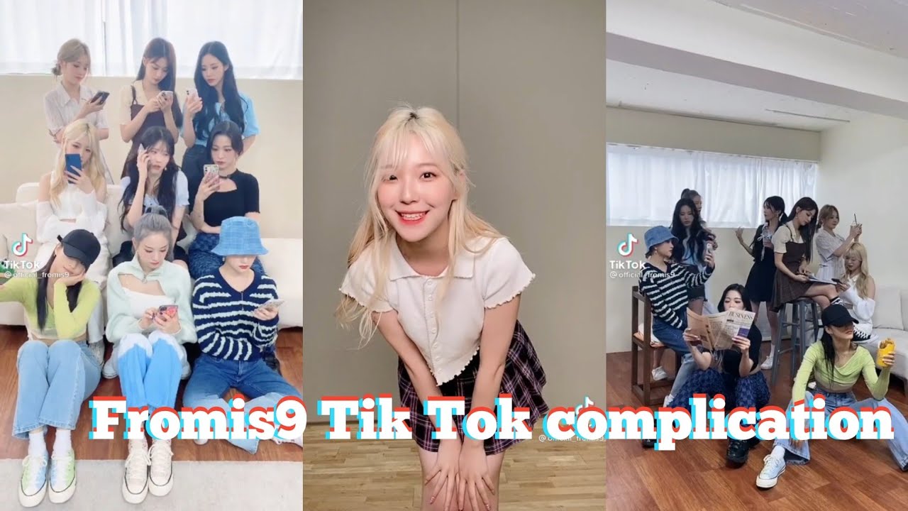 Fromis 9  Tik Tok Complication New