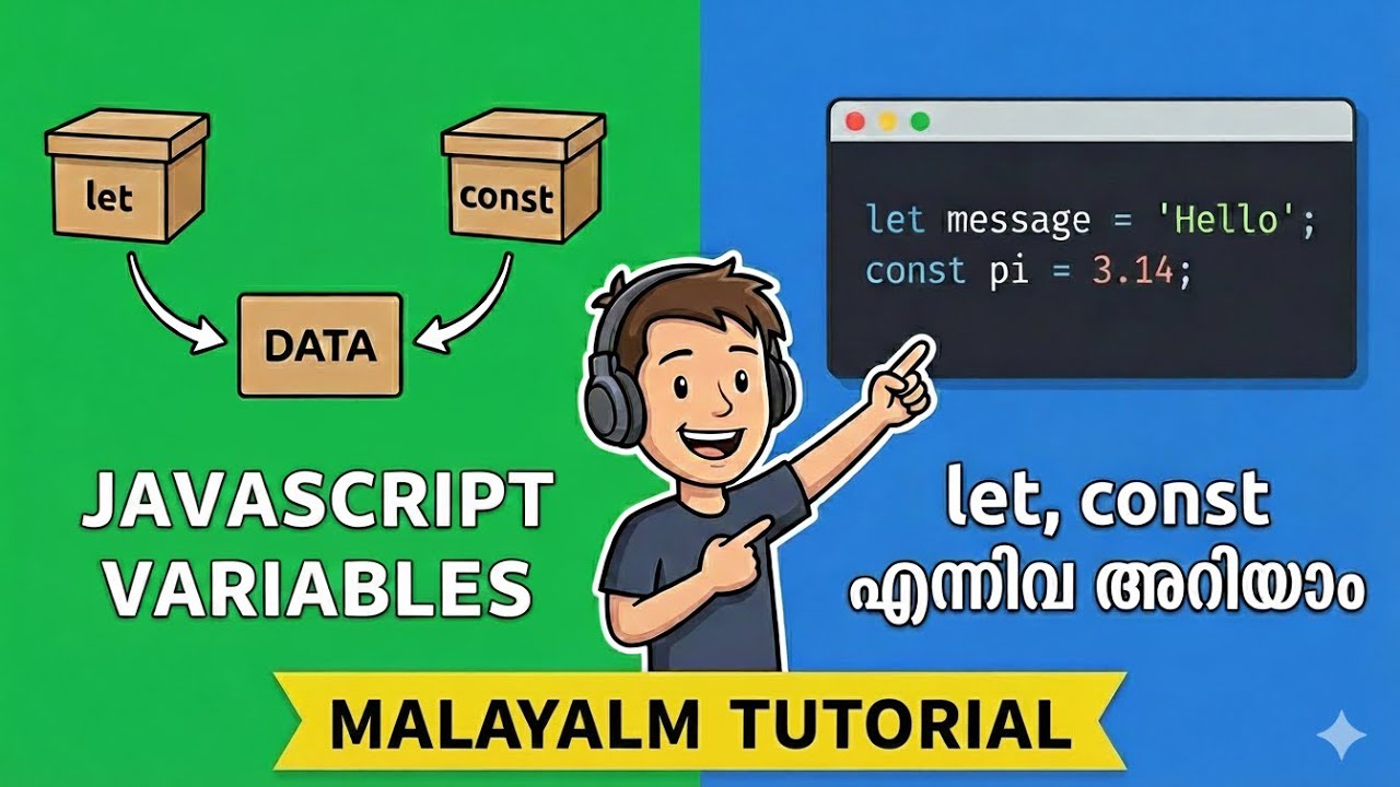 JavaScript Variables Explained in Malayalam | let, const, var | Beginner Friendly Tutorial