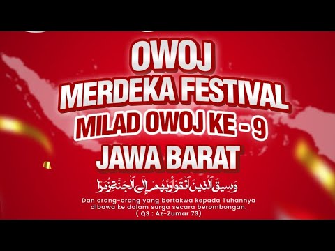 OWOJ MERDEKA FESTIVAL & Milad OWOJ ke 9 Jabar - TV Harmoni