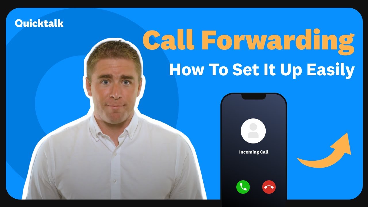 Call Forwarding: How to Set It Up Easily