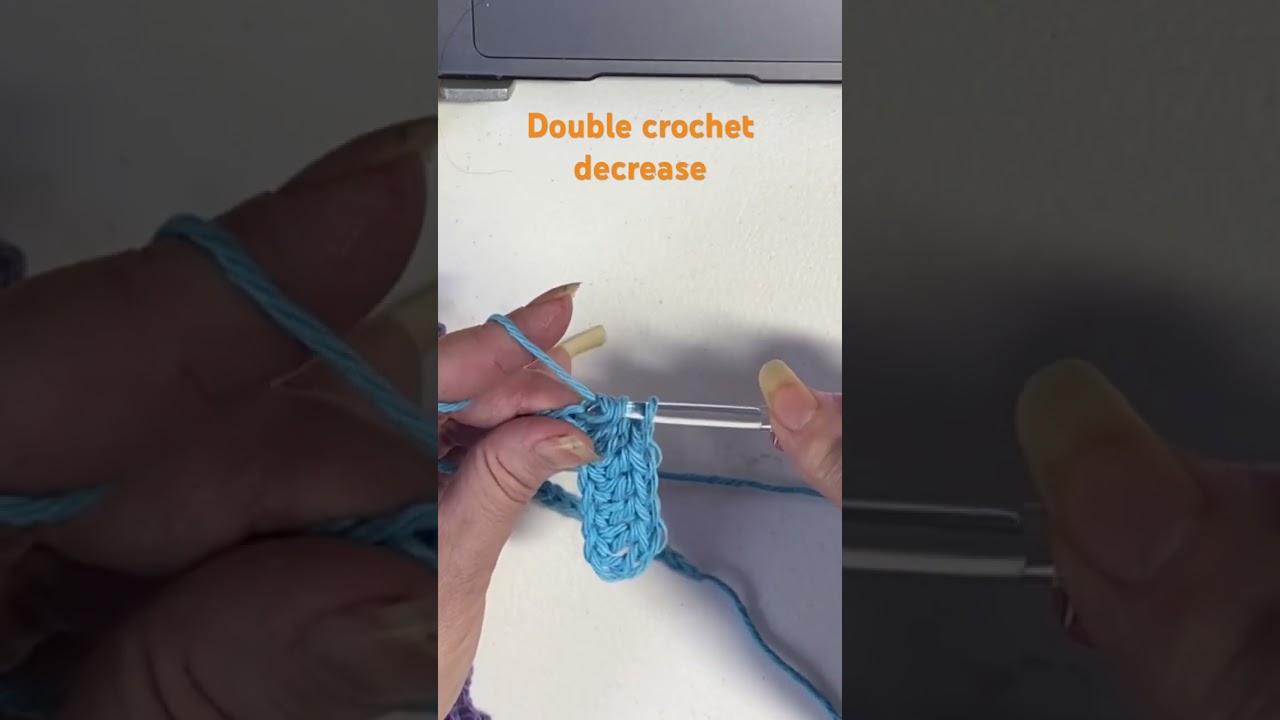 Double Crochet Decrease: The Ultimate Guide