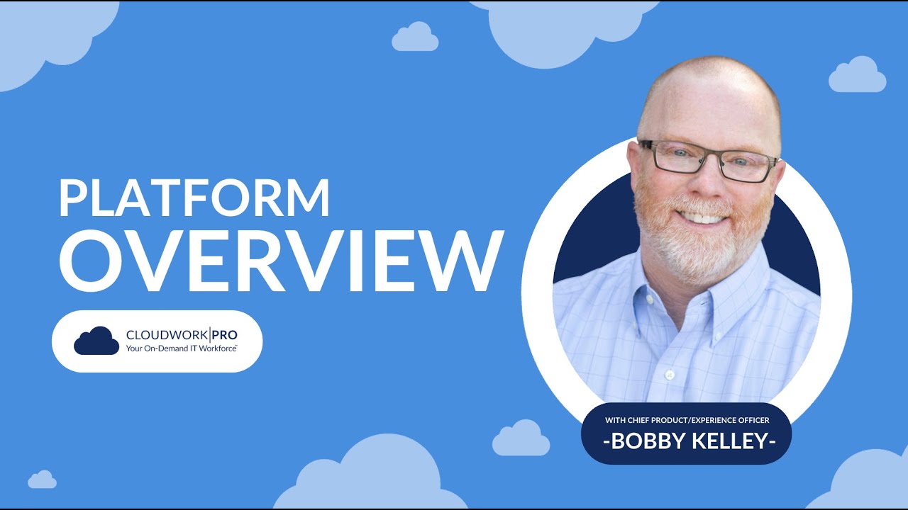 Cloudwork|PRO Platform Overview