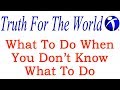 Truth For The World