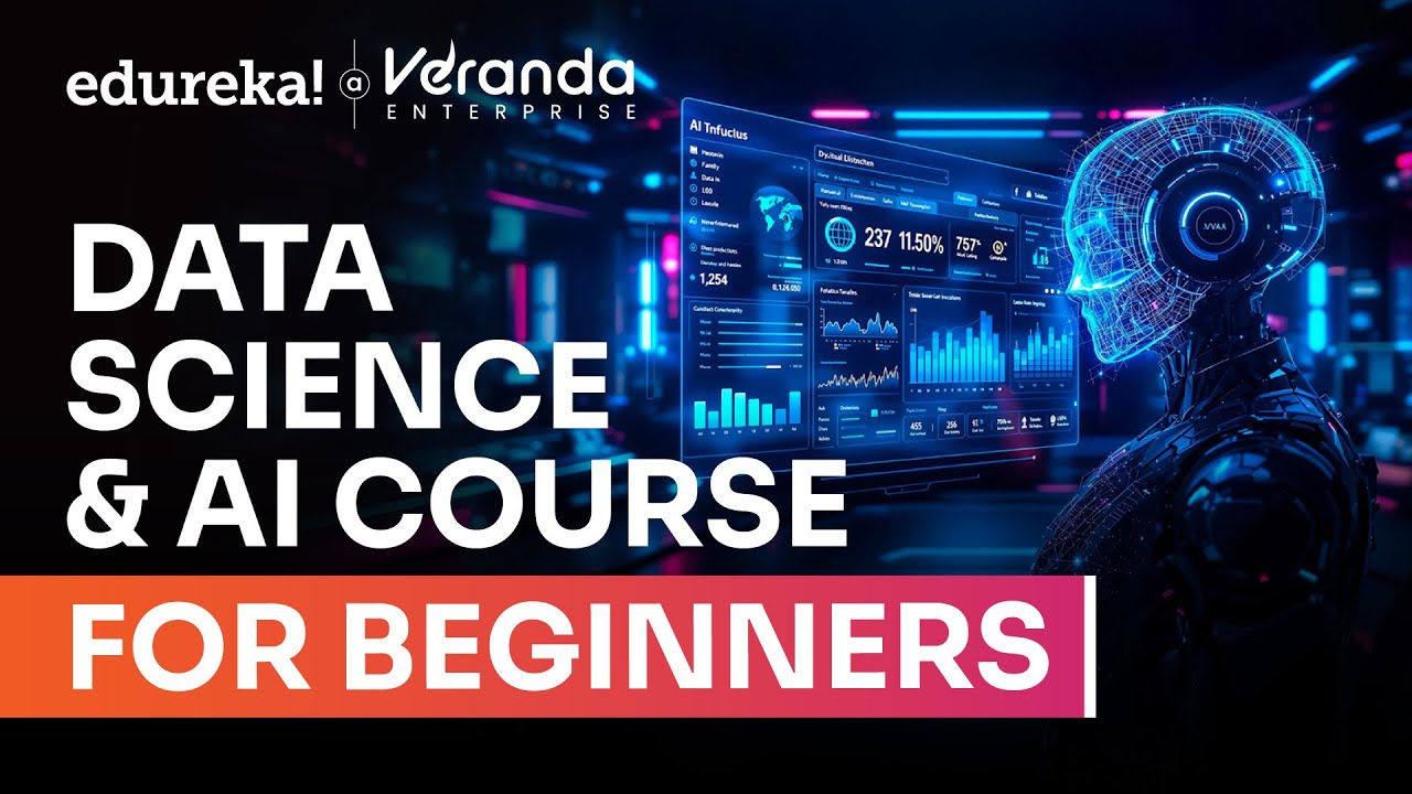 Data Science & AI Full Course - Learn Data Science in 12 Hour | Data Science For Beginners | Edureka