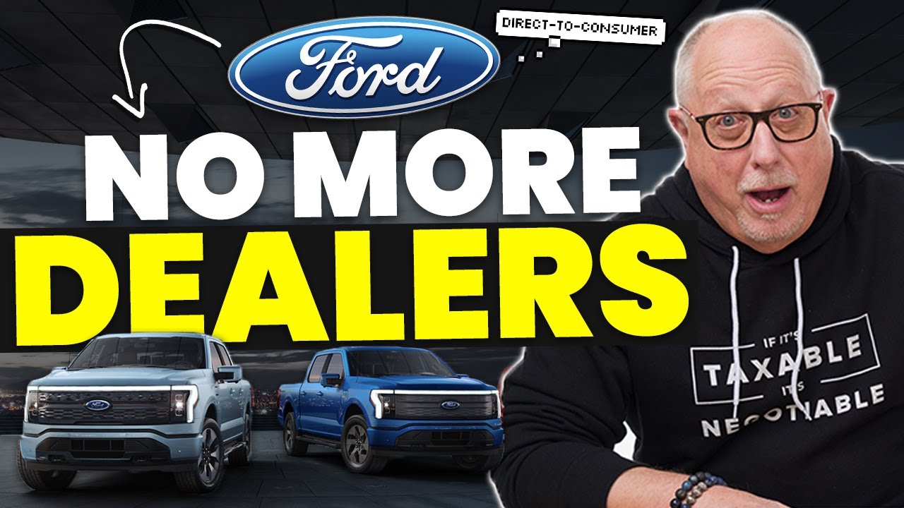 Ford is DONE with Car Dealers! | They're Selling Direct To Consumer | This is HUGE!