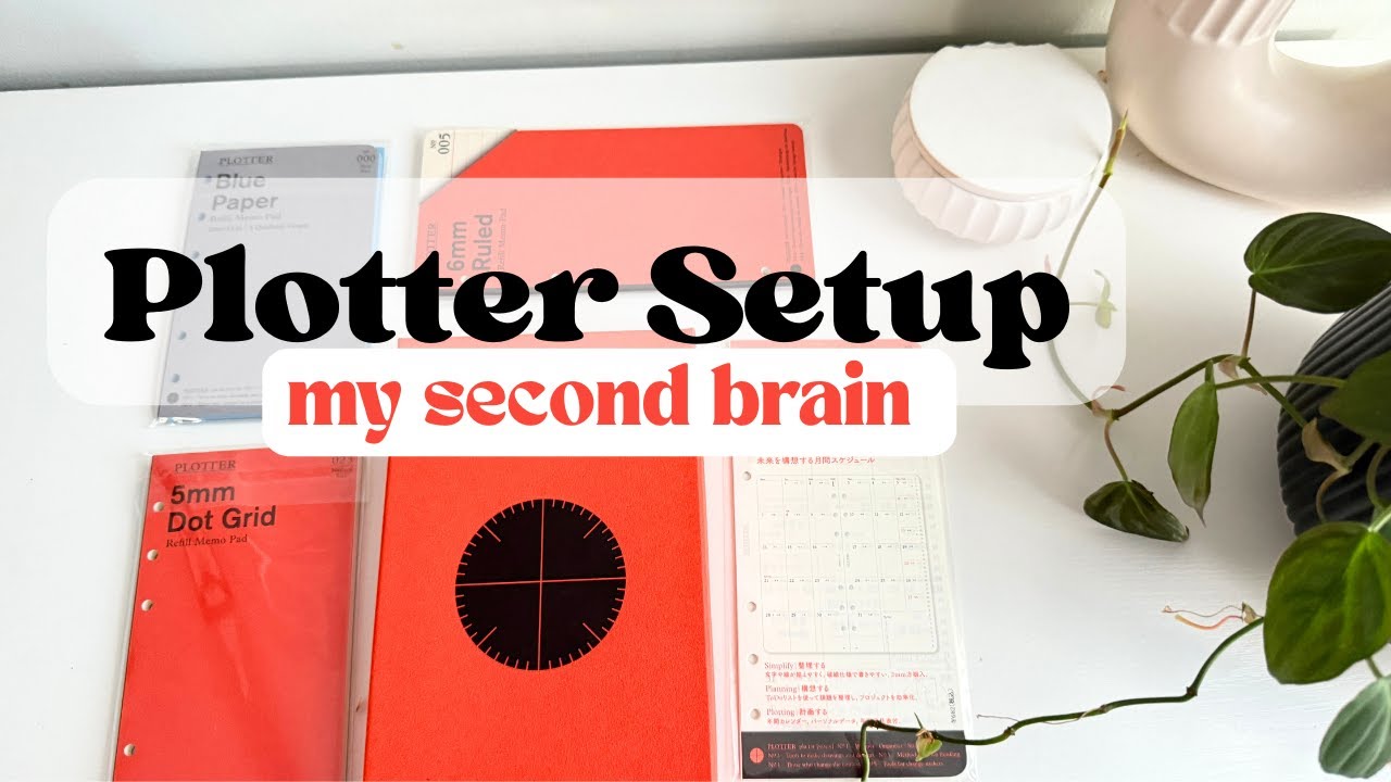 My Plotter Second Brain Setup – Realistic & Simple (You Asked For This!)
