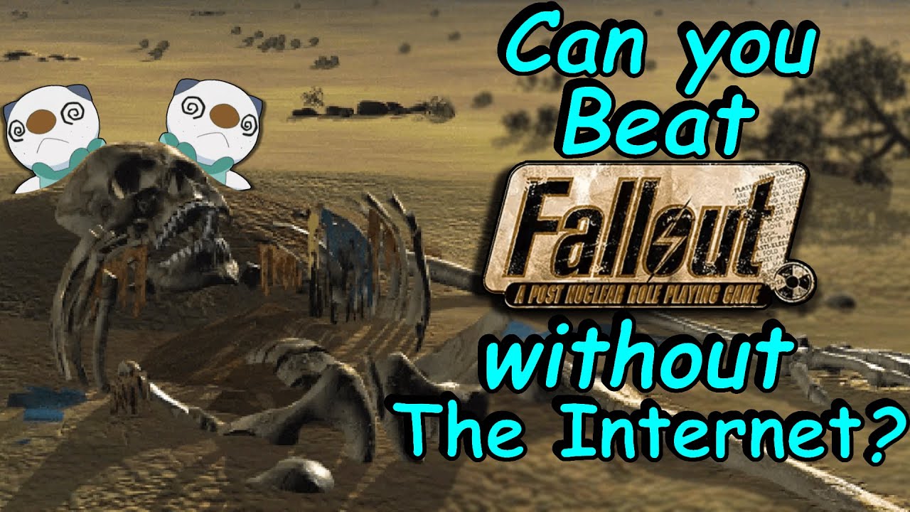 Can You beat Fallout 1 without The Internet?