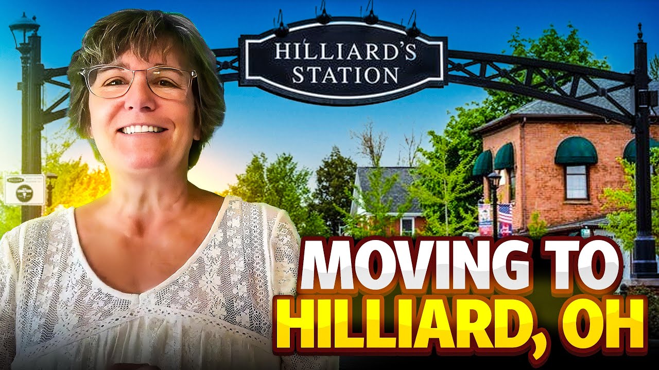Thinking of Moving to Hilliard, OH? Here’s What You NEED to Know!