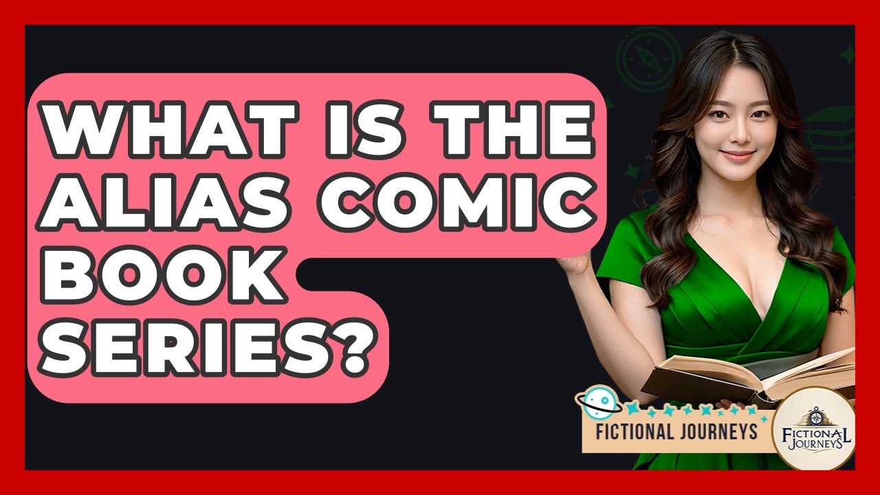 What Is The Alias Comic Book Series? - Fictional Journeys