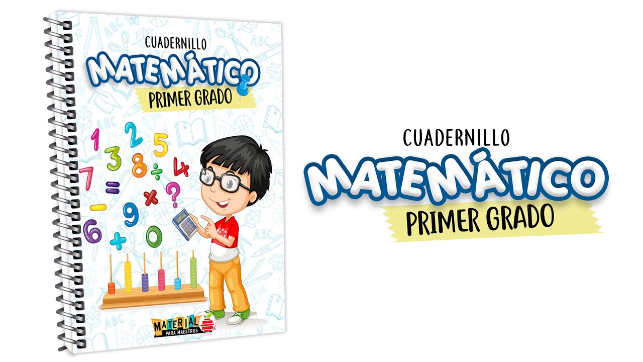 Cuadernillo matemático para primer grado ¡GRATIS!