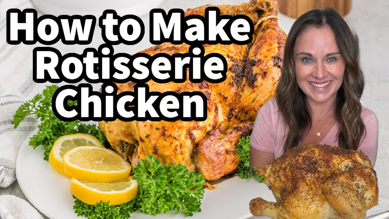 Crispy Rotisserie Chicken Recipe | Restaurant‑Style