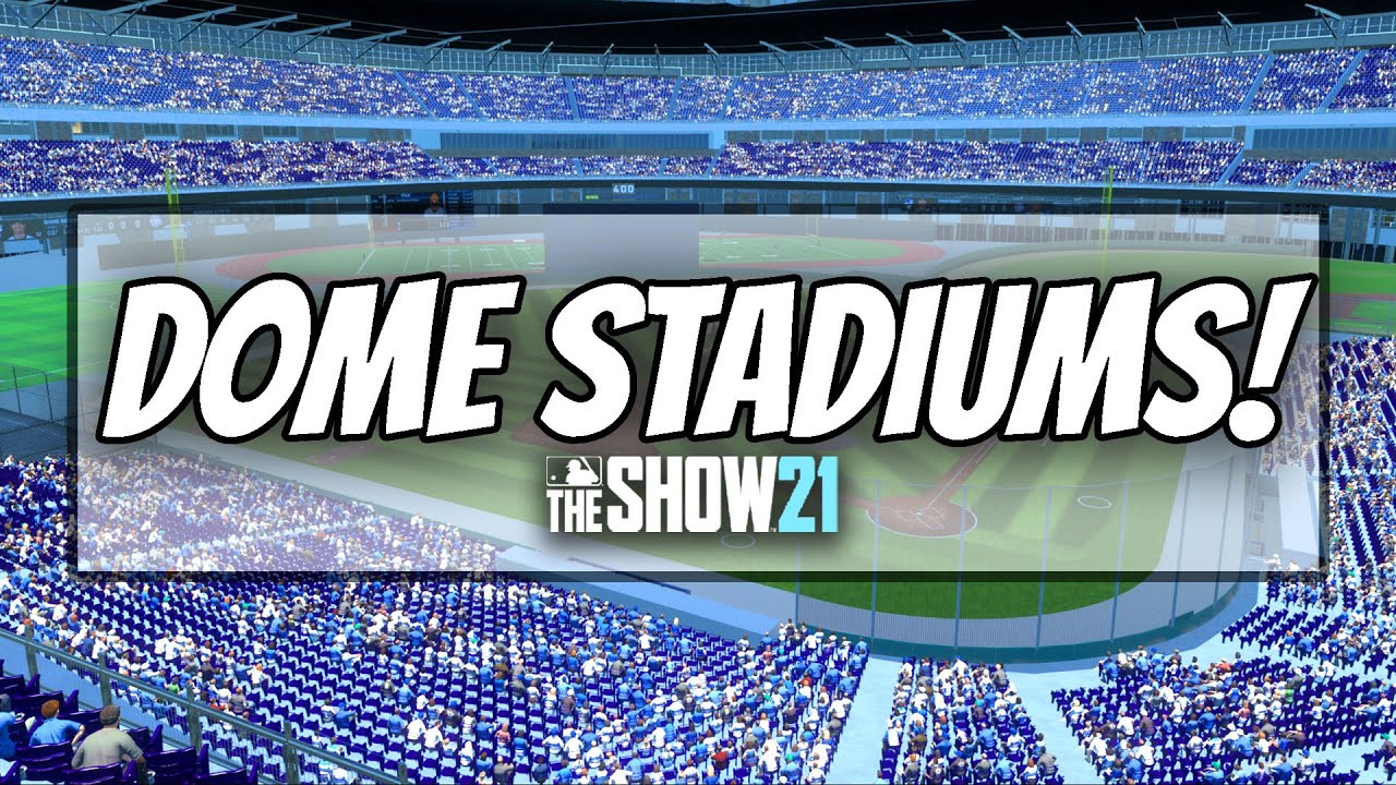 Reviewing Custom DOME Stadiums | MLB The Show 21 Stadium Creator