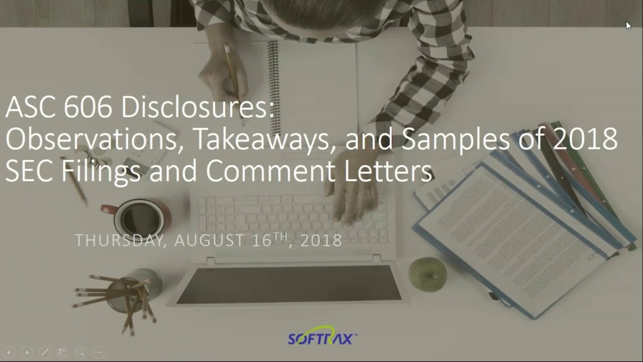 Webinar Series Part 1: ASC 606 Disclosures and SEC Filings | SOFTRAX