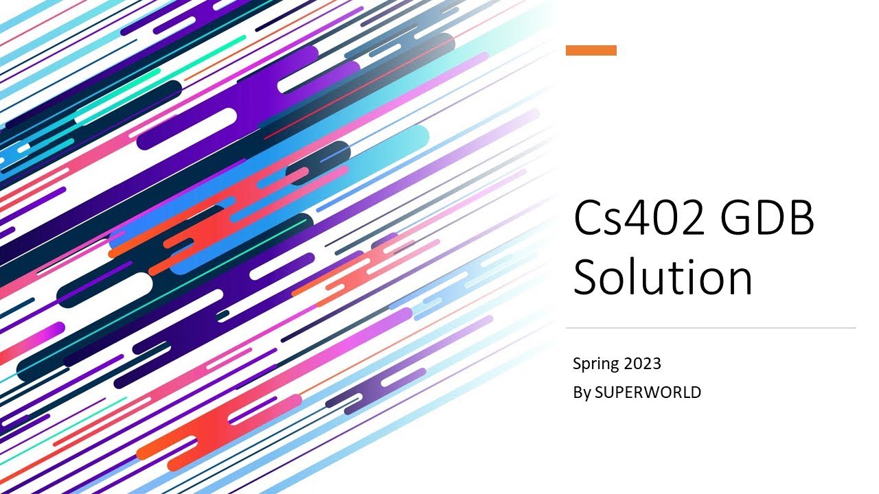 cs402 GDB Solution spring 2023