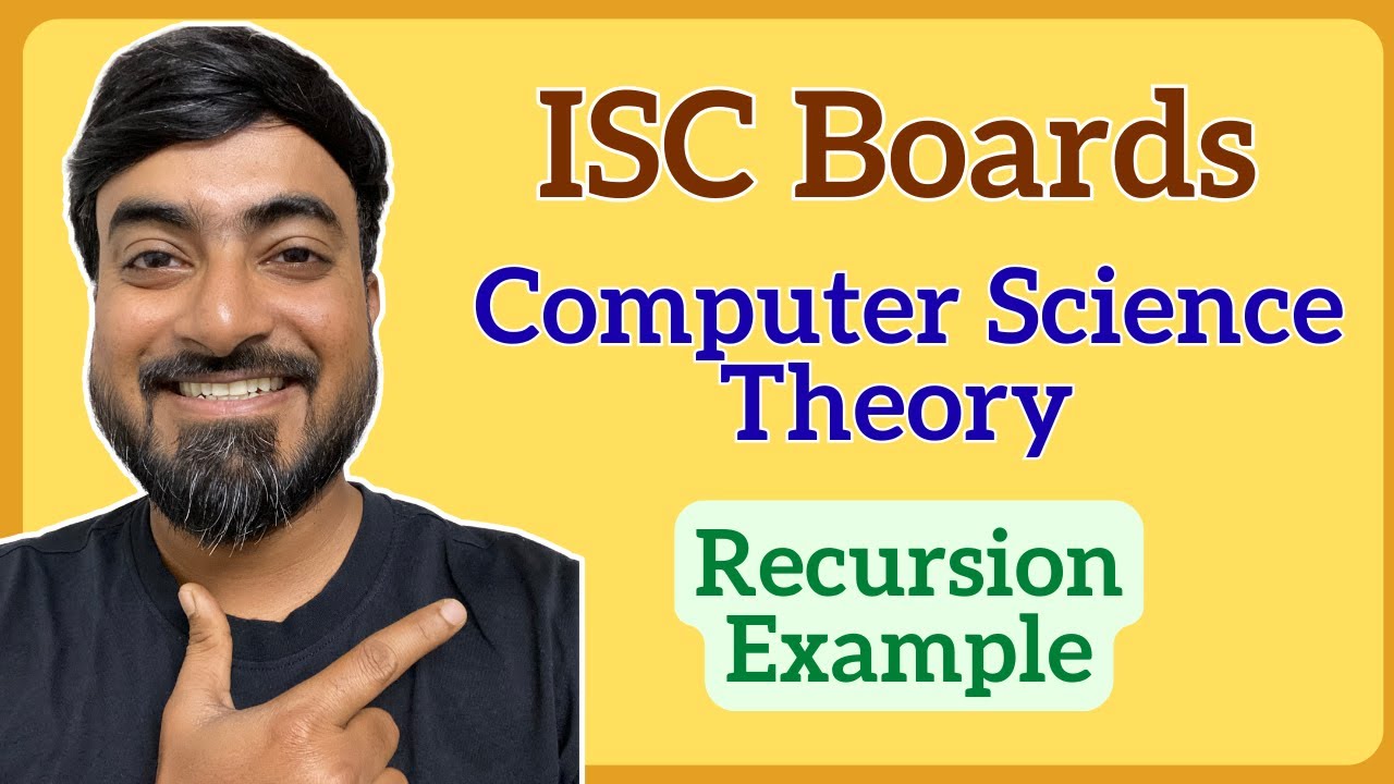 ISC Class 12 Computer Science | Recursion Example in Java (2016 Question 3 Solved)