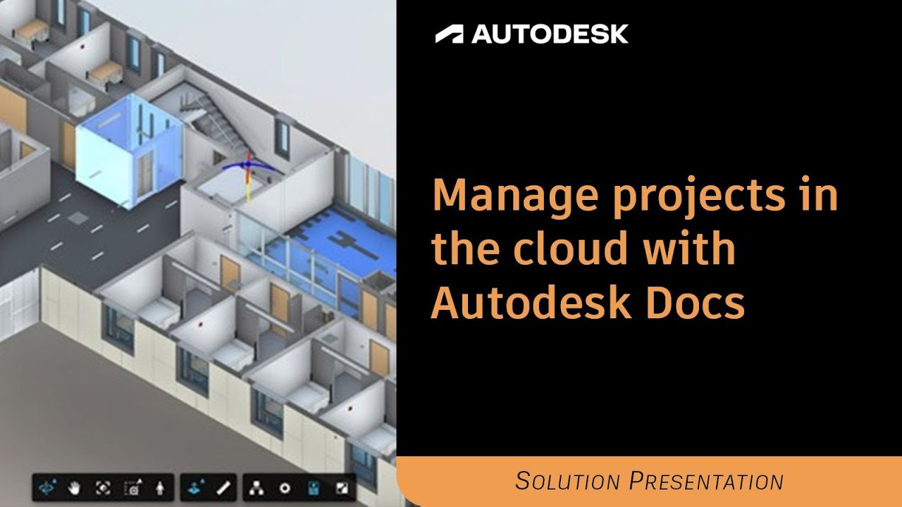Manage Projects in the cloud with Autodesk Docs