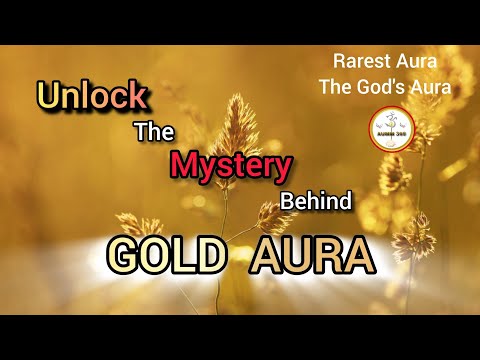 Gold Aura Meaning in Spirituality || Personal / Career/ Relationships.