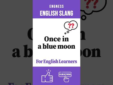 Once in a blue moon Meaning #Engness