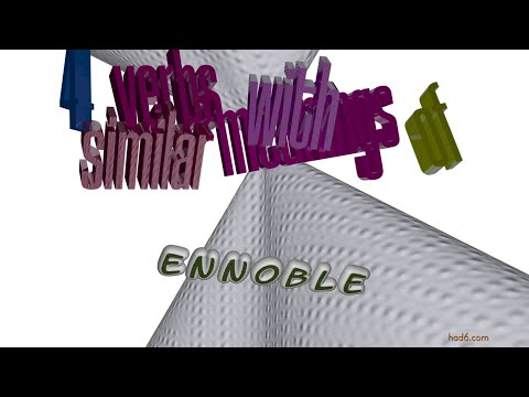 ennoble - 5 verbs synonym of ennoble (sentence examples)