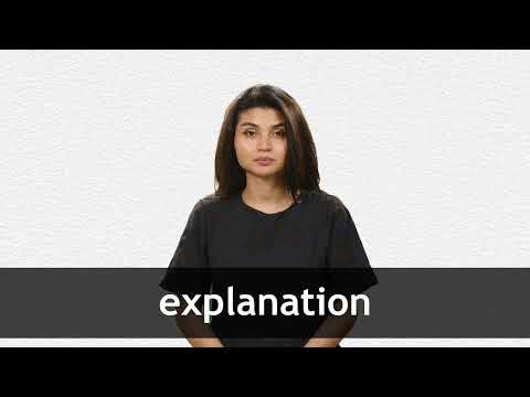 EXPLANATION definition and meaning | Collins English Dictionary