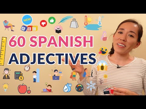 60 Spanish Adjectives: Describe (almost) anything in Spanish