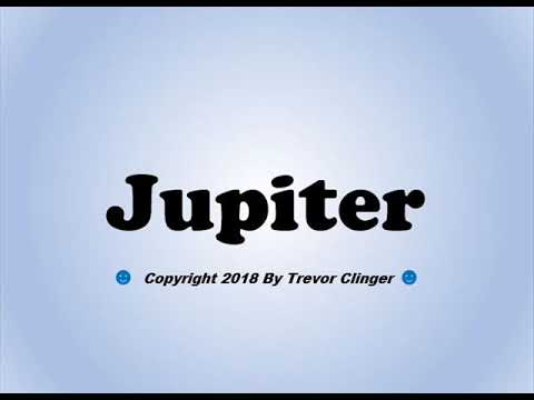 How To Pronounce Jupiter