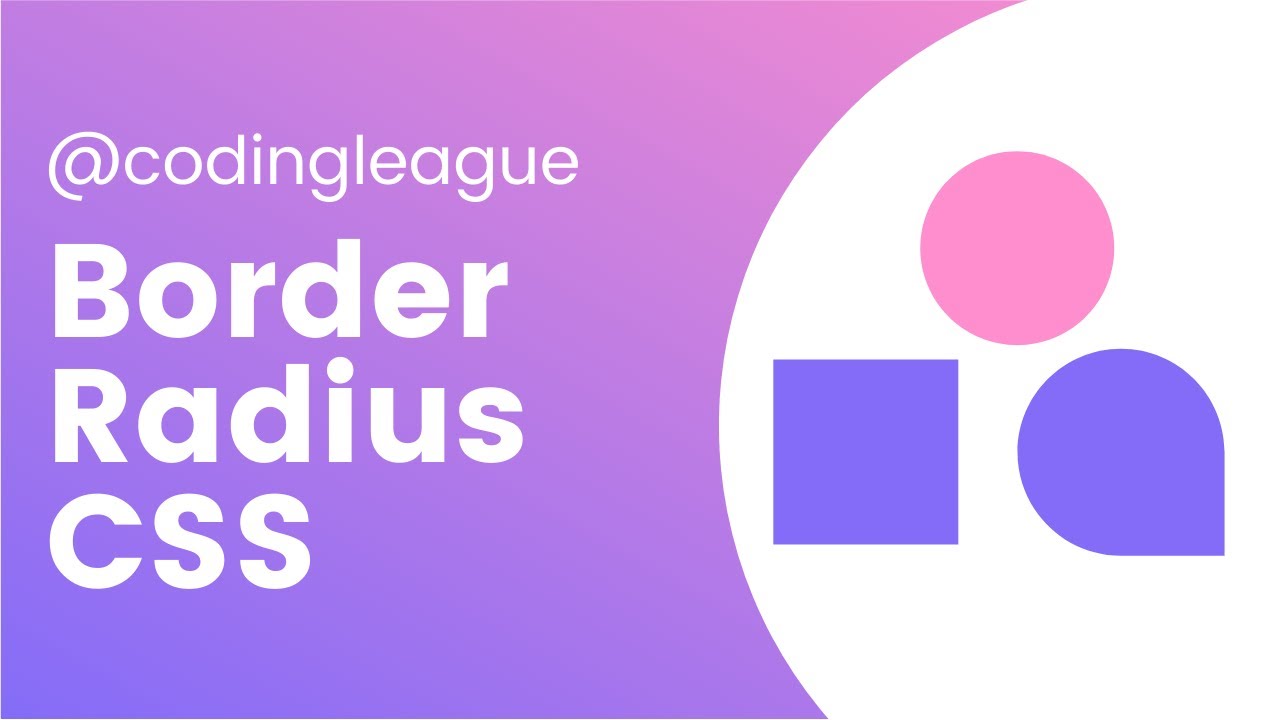 Border Radius Shapes in CSS
