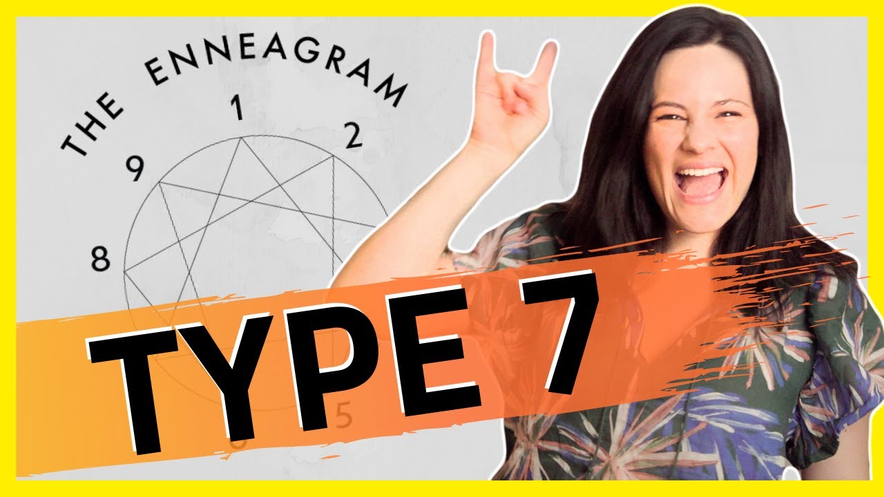 ENNEAGRAM Type 7 | Annoying Things Sevens Do and Say