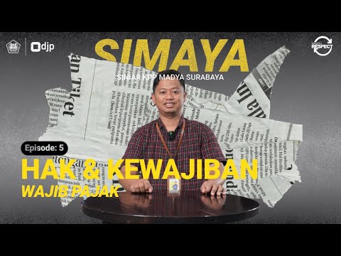 SIMAYA 5: HAK & KEWAJIBAN BAGI WAJIB PAJAK