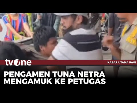 Pengamen Tunanetra Ngamuk Saat Ditertibkan Satpol PP di Pematangsiantar | Kabar Utama Pagi tvOne
