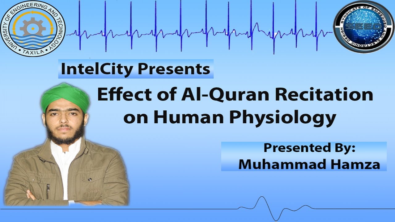 Machine Learning | Effect of Al-Quran Recitation on Human Physiology | ECG