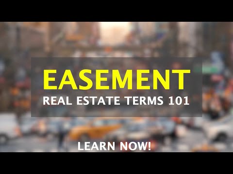 Easement: Explained | Real Estate License Terms