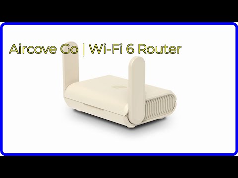 REVIEW (2025): Aircove Go | Wi-Fi 6 Router. ESSENTIAL details.