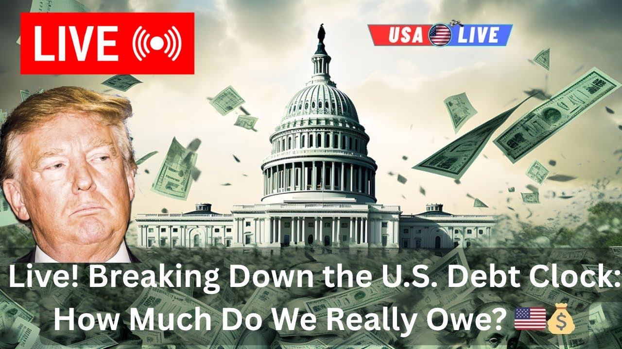 Live! Breaking Down the U.S. Debt Clock |  How Much Do We Really Owe? 🇺🇸💰usdebtclock.org