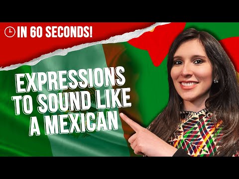 5 Slang Terms to Sound like a Mexican