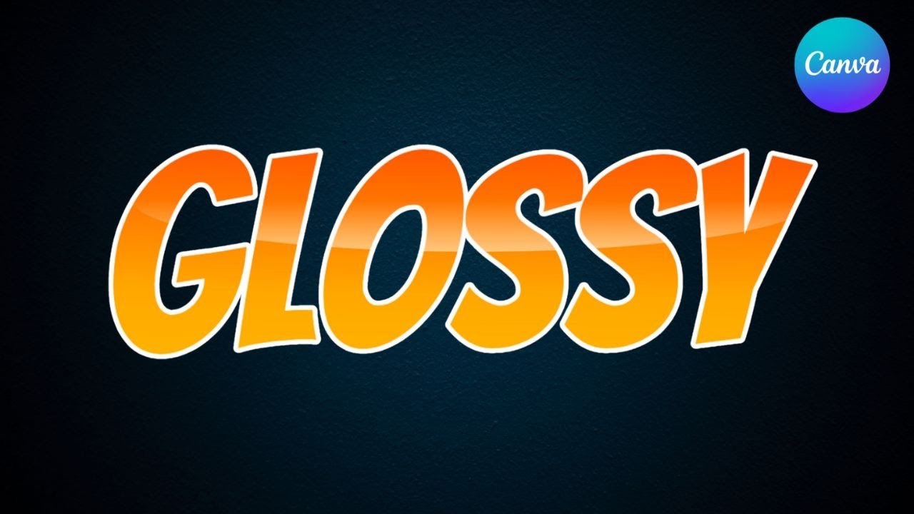 Canva Typography Tutorial : Glossy Text Effect