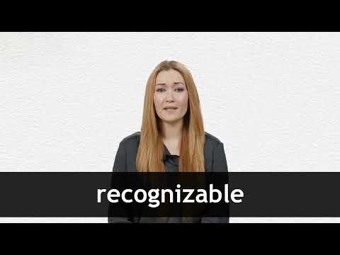 RECOGNIZABLE - Definition & Translations | Collins English Dictionary