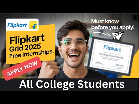🔥Flipkart Internship | Grid 7.0 | Apply Now – Full Step-by-Step Guide!
