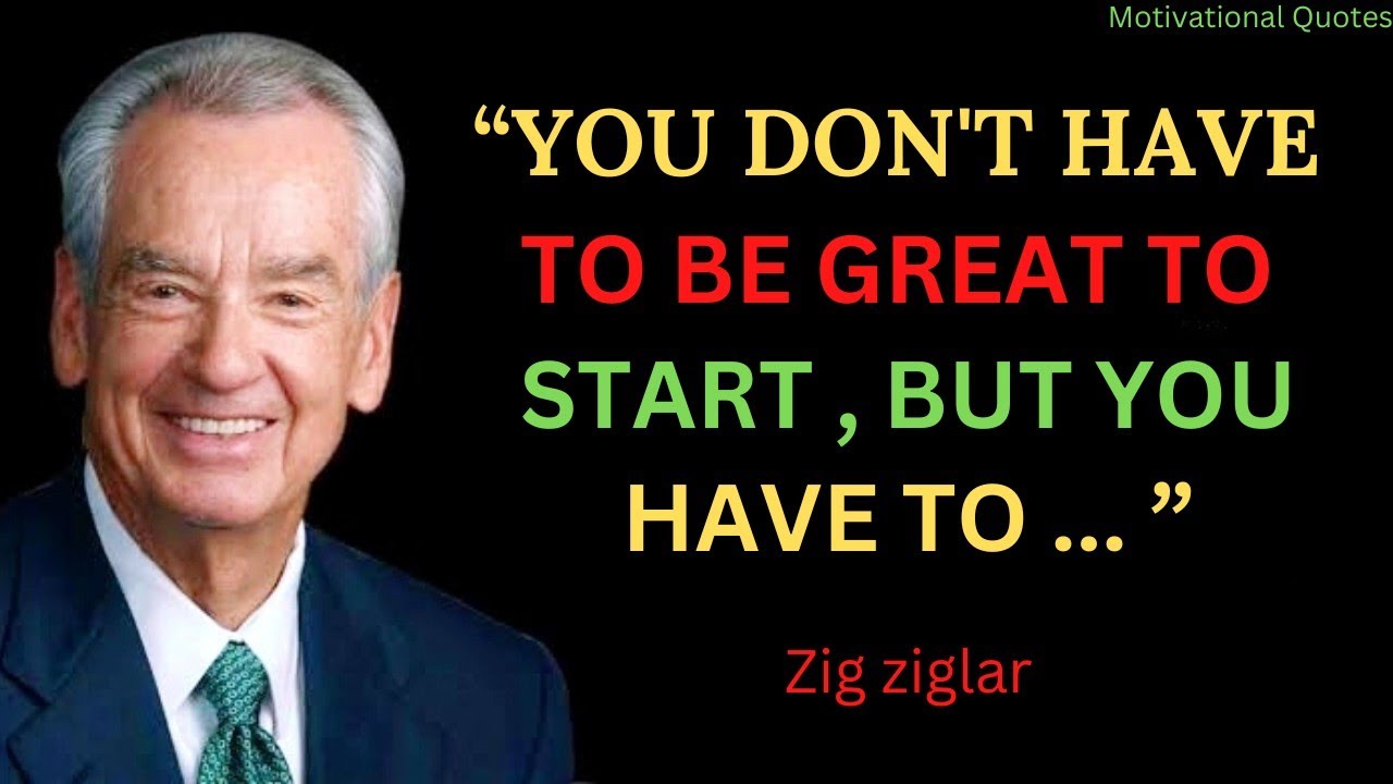 Zig Ziglar Quotes That Will Inspire You Forever | Zig Ziglar motivation