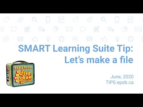 SMART Learning Suite Online - Make a File