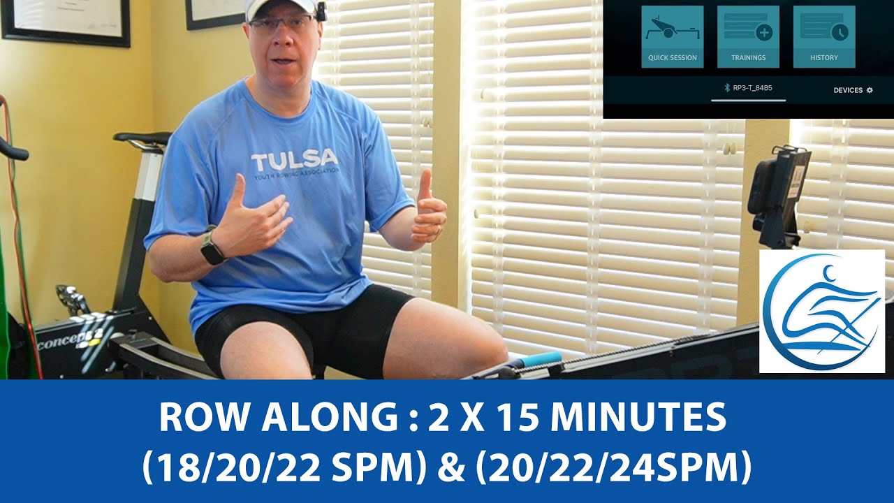 Rowing Machine Workout - 2 x 15 minutes (18/20/22spm) & (20/22/24spm) and Technique Tips
