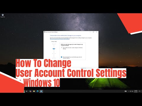 How To Change User Account Control Settings in Windows 10