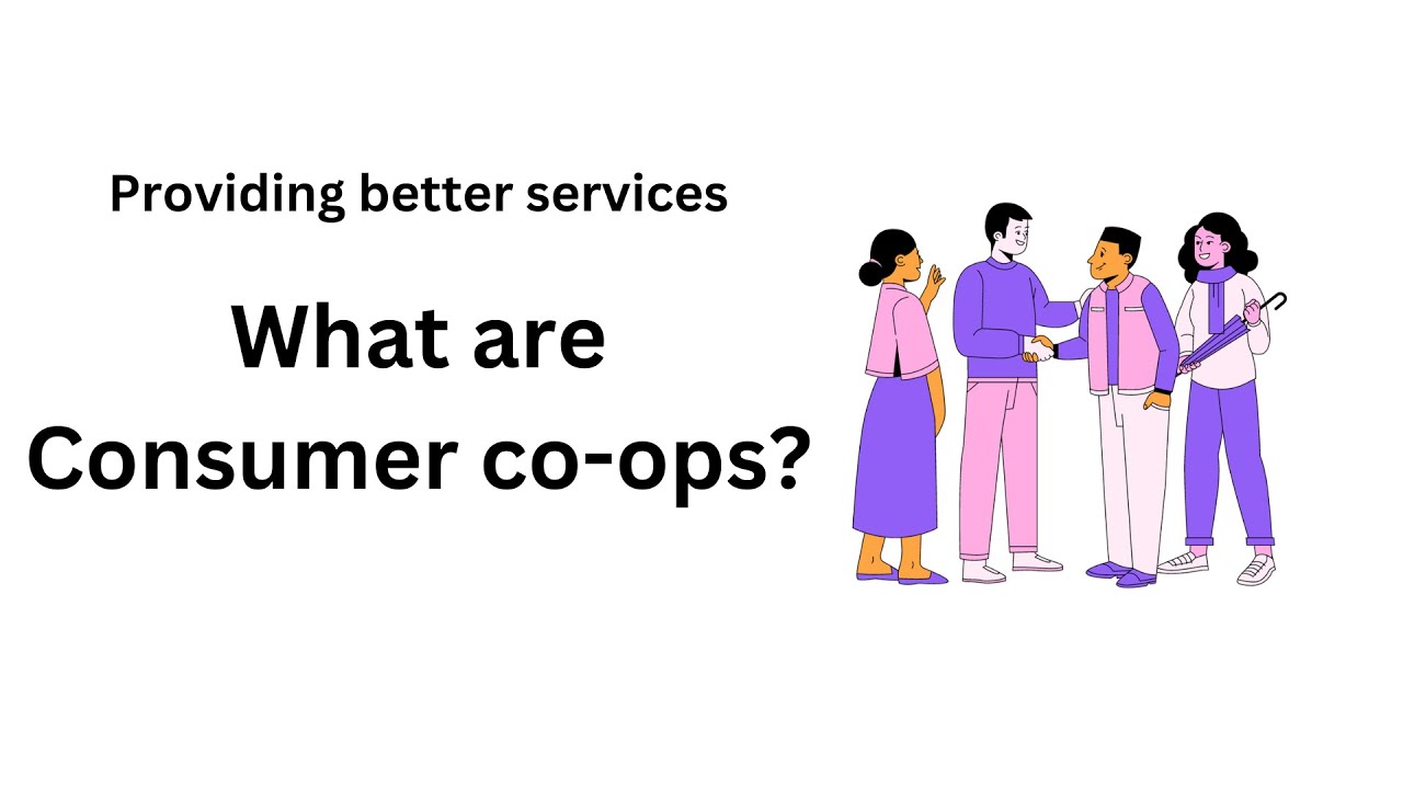 What are consumer co-ops? - All Things Co-op