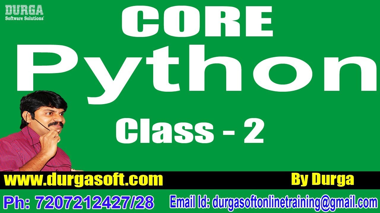 Learn  Core Python Programming Tutorial Online Training by Durga Sir On 25-06-2018 @ 9PM