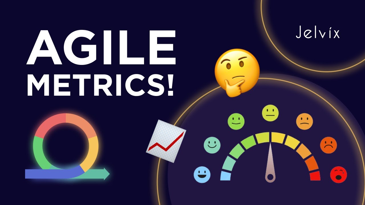 POWERFUL AGILE METRICS THAT CHANGE THE GAME
