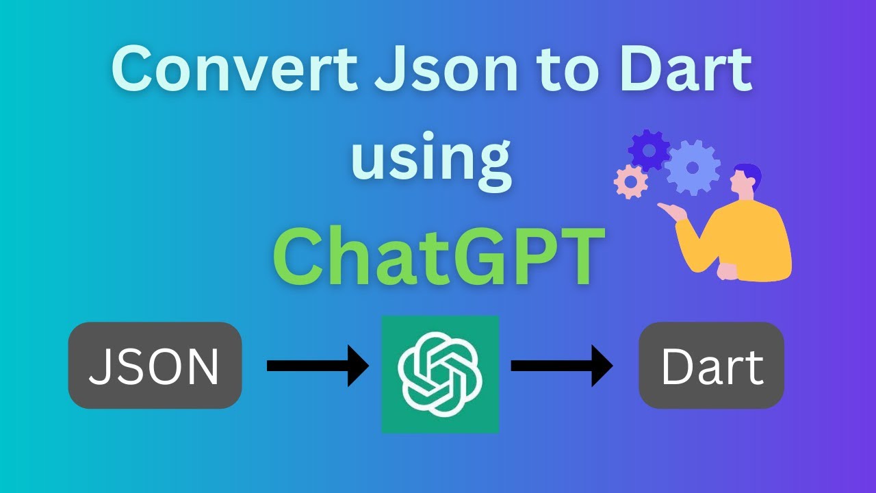 Convert JSON to Dart: A Step-by-Step Tutorial with ChatGPT #openai #chatgpt