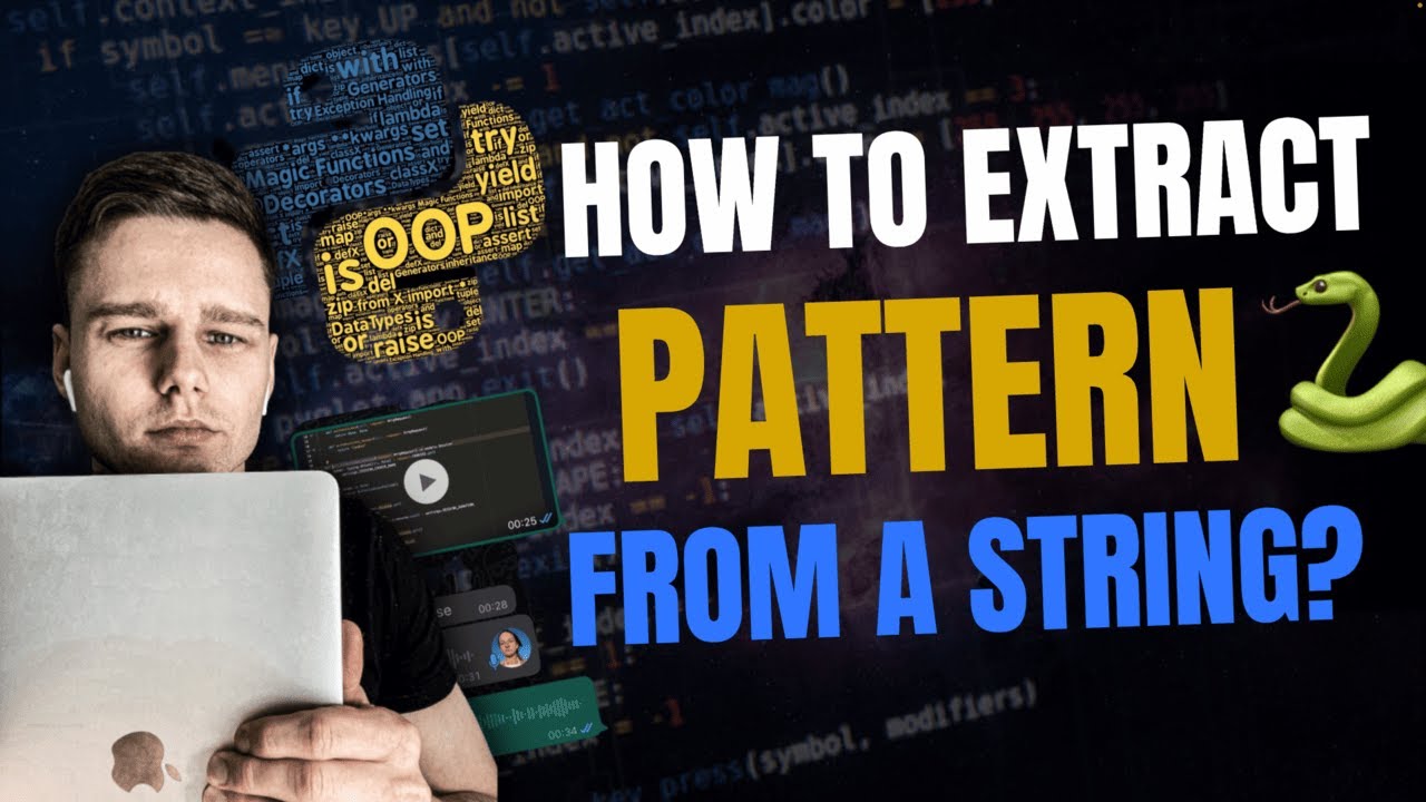 How To Extract Pattern From String In Python?