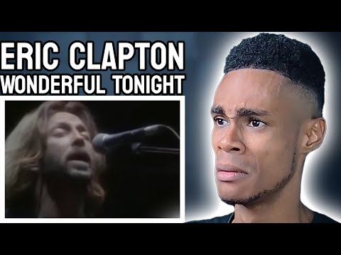 Eric Clapton - Wonderful Tonight | FIRST TIME REACTION