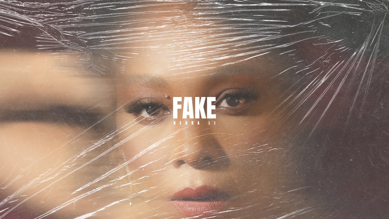 Lyrics & Translations of Fake by Negra Li | Popnable