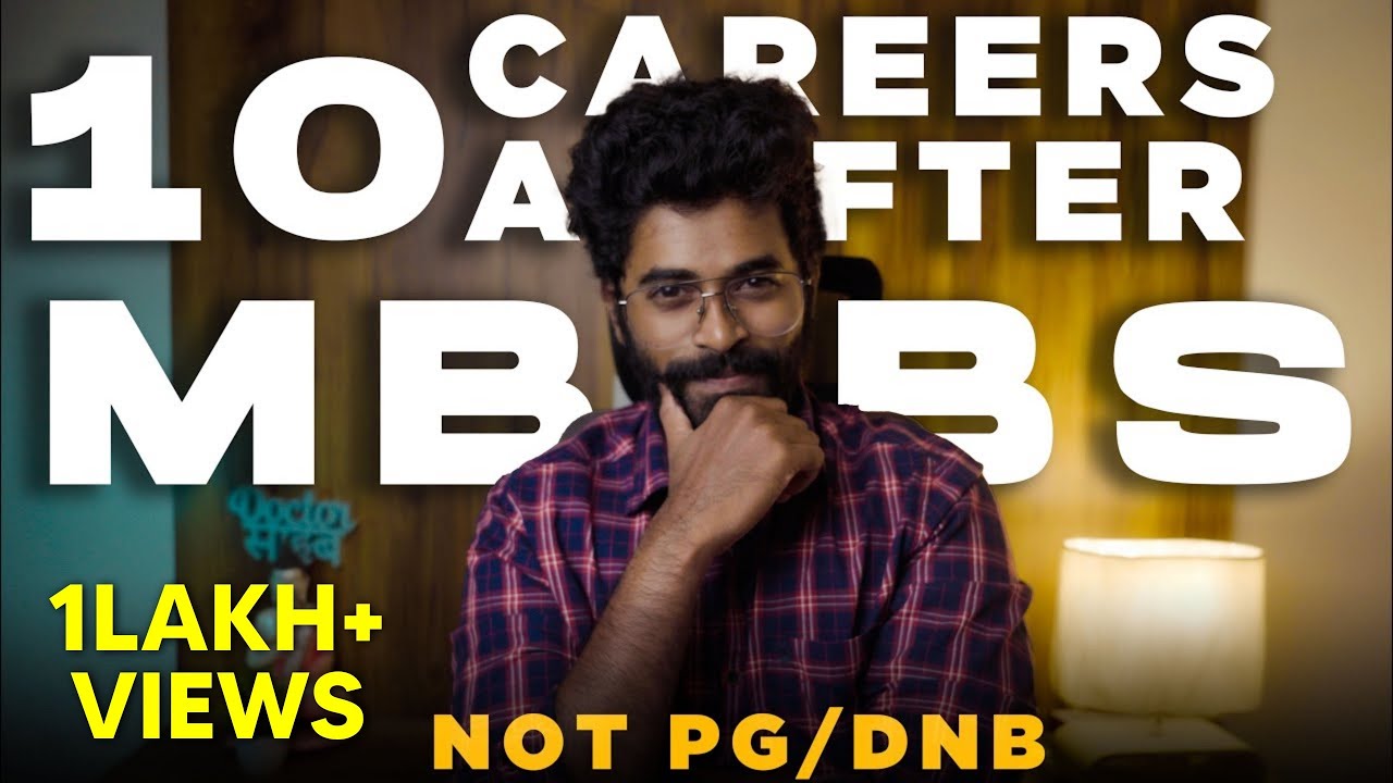 10 CAREER OPTIONS AFTER MBBS | if not PG/DNB | Dr.JTM♥️